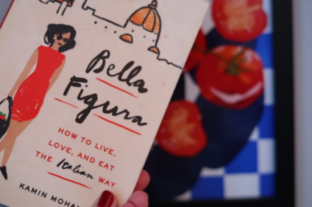 Tips from the Book “Bella Figura” to Inspire a More Italian Lifestyle ...
